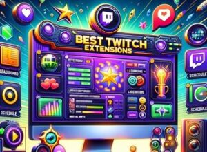 🚀 12 Best Twitch Extensions: Boost Your Stream in 2025